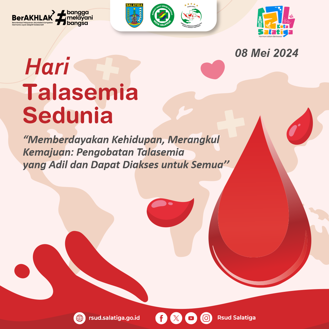 MEMPERINGATI HARI TALASEMIA SEDUNIA - RSUD Kota Salatiga